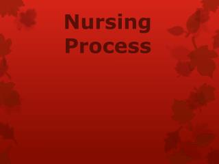 PPT - Nursing Process PowerPoint Presentation, free download - ID:4055856