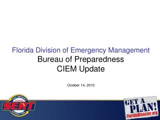 PPT - Florida Division of Emergency Management Bureau of Preparedness ...