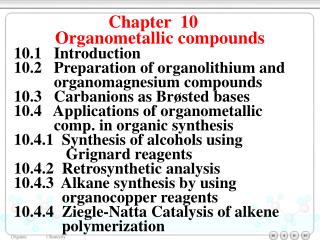 PPT - Chapter 10 Organometallic compounds PowerPoint Presentation, free ...