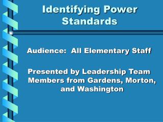 PPT - Identifying Power Standards PowerPoint Presentation, free ...