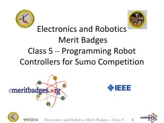 PPT - Electronics and Robotics Merit Badges PowerPoint Presentation ...