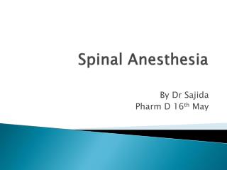 PPT - Spinal Anesthesia PowerPoint Presentation, free download - ID:4187014