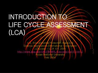 PPT - INTRODUCTION TO LIFE CYCLE ASSESSMENT (LCA) PowerPoint ...