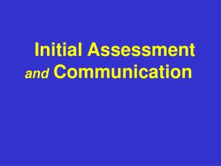 PPT - Initial Assessment PowerPoint Presentation - ID:1954655