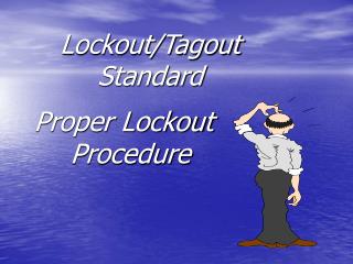 PPT - Lockout/Tagout Standard PowerPoint Presentation, free download ...