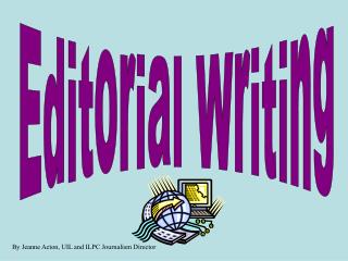 PPT - Editorial Writing PowerPoint Presentation, free download - ID:4216417