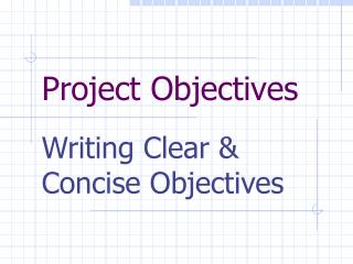 PPT - Project Objectives PowerPoint Presentation, free download - ID ...