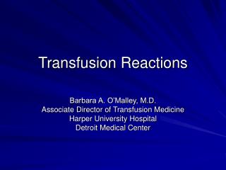 PPT - Transfusion Reactions PowerPoint Presentation, free download - ID ...