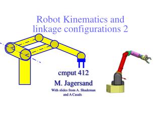 PPT - Robot Kinematics and linkage configurations 2 PowerPoint ...