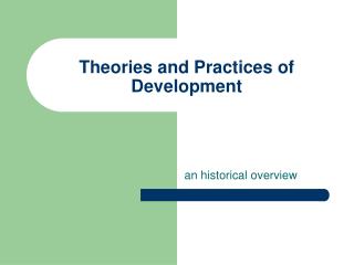 PPT - Theories and Practices of Development PowerPoint Presentation ...
