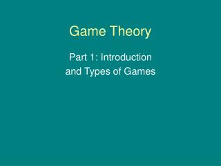 PPT - Game Theory PowerPoint Presentation, free download - ID:438783