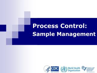 PPT - Process Control: Sample Management PowerPoint Presentation, free ...