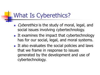 PPT - What Is Cyberethics? PowerPoint Presentation, free download - ID ...