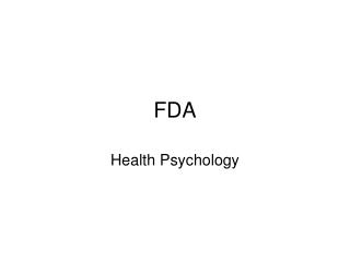 PPT - FDA PowerPoint Presentation, free download - ID:4455072