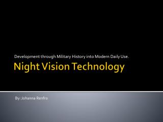 PPT - Night Vision Technology PowerPoint Presentation, free download ...