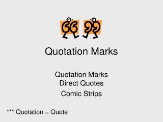 PPT - Quotation Marks PowerPoint Presentation, free download - ID:458433