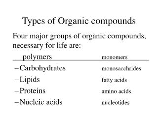PPT - Types of Organic compounds PowerPoint Presentation, free download ...