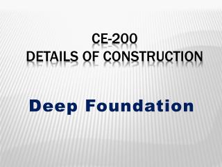 PPT - CE-200 Details of Construction PowerPoint Presentation, free ...