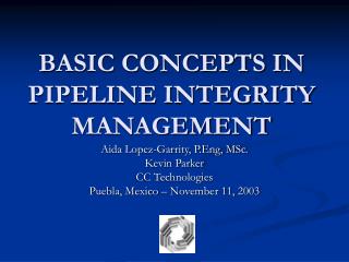 PPT - BASIC CONCEPTS IN PIPELINE INTEGRITY MANAGEMENT PowerPoint ...