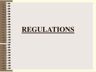 PPT - REGULATIONS PowerPoint Presentation, free download - ID:483400