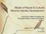PPT - Model of Racial Cultural Minority Identity Development PowerPoint ...