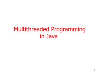 PPT - Multithreaded Programming in Java PowerPoint Presentation, free ...