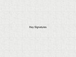 PPT - Key Signatures PowerPoint Presentation, free download - ID:549872