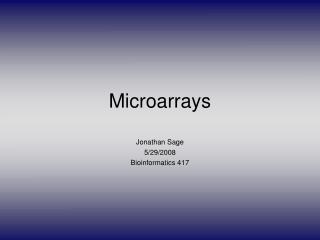 PPT - Microarrays PowerPoint Presentation, free download - ID:552581