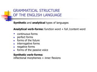 PPT - GRAMMATICAL STRUCTURE OF THE ENGLISH LANGUAGE PowerPoint ...