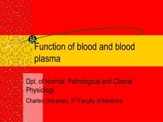 PPT - Function of blood and blood plasma PowerPoint Presentation, free ...