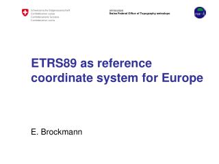 PPT - ETRS89 as reference coordinate system for Europe PowerPoint ...