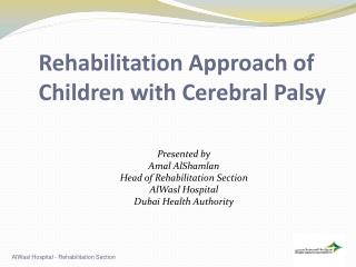 PPT - Rehabilitation Approach of Children with Cerebral Palsy ...