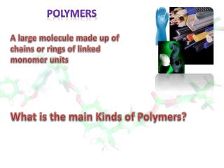 PPT - Polymers PowerPoint Presentation, free download - ID:602517
