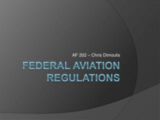 PPT - Federal Aviation Regulations PowerPoint Presentation, free ...