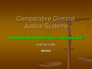 PPT - Comparative Criminal Justice Systems PowerPoint Presentation ...