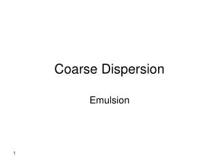 PPT - Coarse Dispersion PowerPoint Presentation, free download - ID:643789