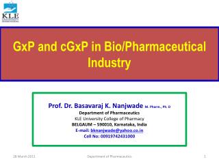 PPT - GxP and cGxP in Bio/Pharmaceutical Industry PowerPoint ...