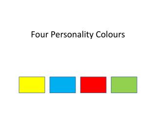 PPT - Four Personality Colours PowerPoint Presentation, free download ...