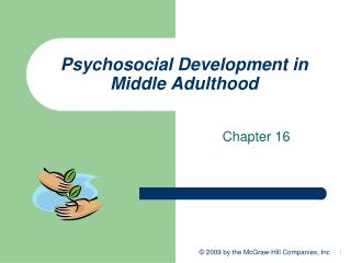 PPT - Psychosocial Development in Middle Adulthood PowerPoint ...