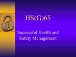 PPT - HSG65 PowerPoint Presentation, free download - ID:680740