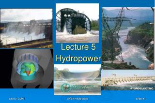 PPT - Lecture 5 Hydropower PowerPoint Presentation, free download - ID ...