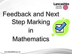 PPT - Feedback and Next Step Marking in Mathematics PowerPoint ...