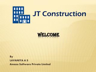 PPT - JT Construction PowerPoint Presentation, free download - ID:7136732