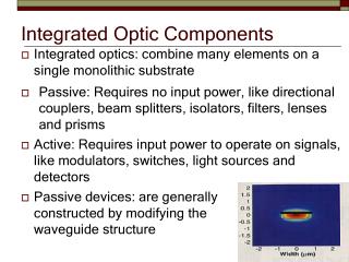 PPT - Integrated Optic Components PowerPoint Presentation, free ...