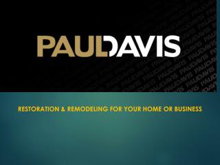 Paul Davis Restoration and Remodeling Online Presentations Channel