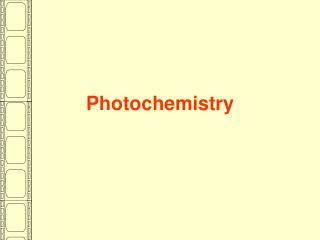 PPT - Photochemistry PowerPoint Presentation, free download - ID:733065