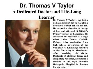 Dr Thomas V Taylor Online Presentations Channel