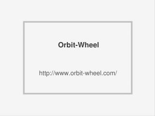Orbit Wheel Online Presentations Channel