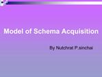 PPT - Model of Schema Acquisition PowerPoint Presentation, free ...