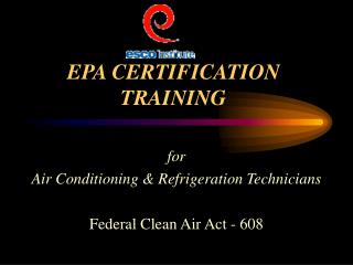 PPT - EPA CERTIFICATION TRAINING PowerPoint Presentation, free download ...
